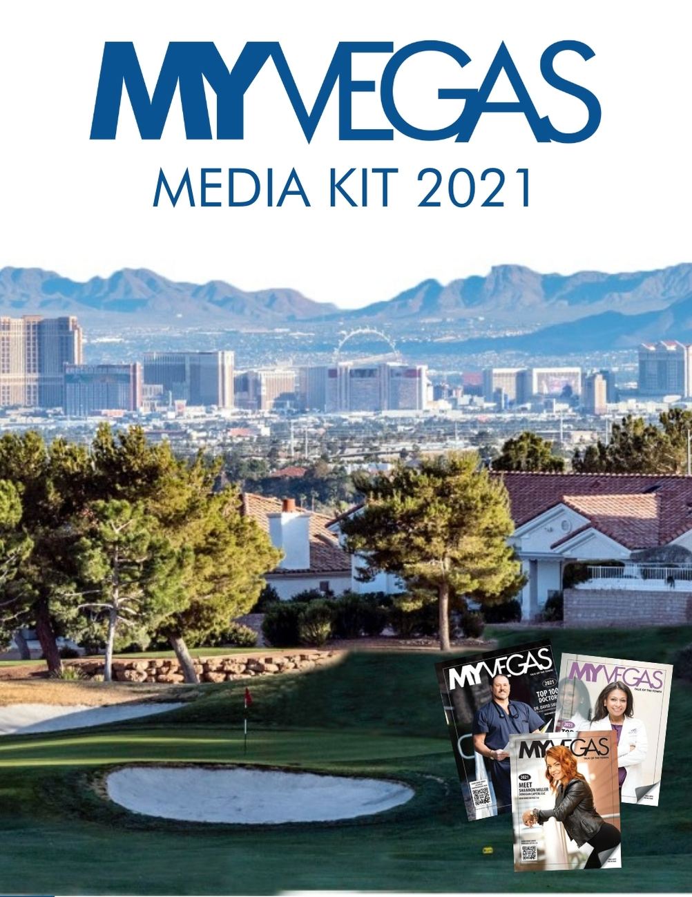 Media Kit 2021 - MyVegasMag | The Best Las Vegas Magazine